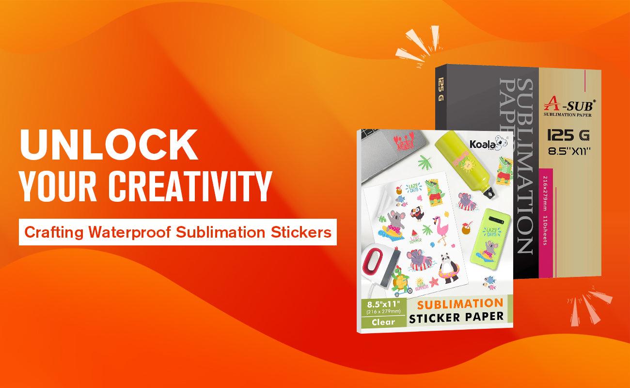 Craft Waterproof Sublimation Stickers: Unleash Your Creativity!